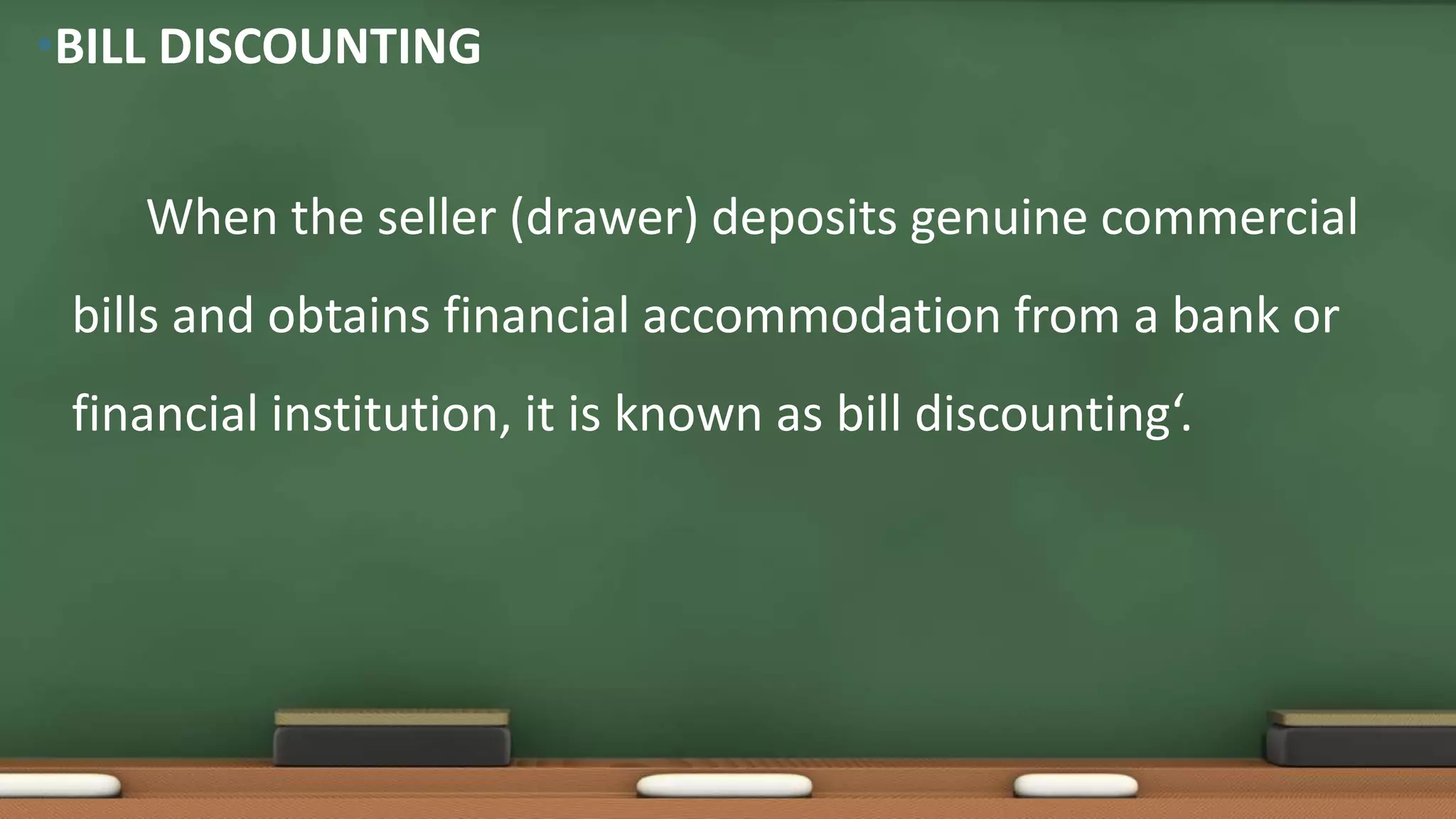 Bills discounting | PPTX