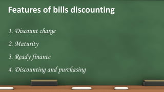 Bills discounting | PPTX