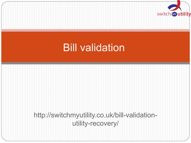 Bill validation | PPT