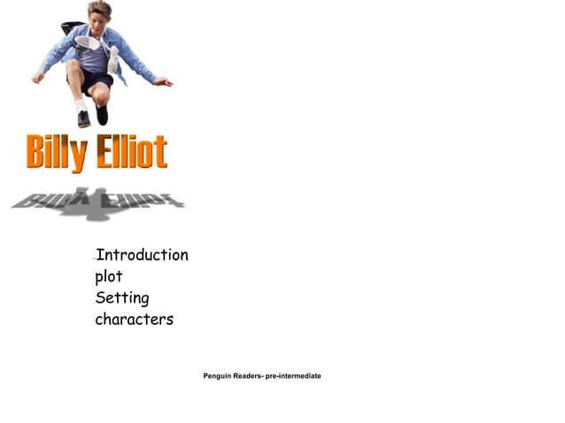Billy Elliot Powerpoint | PPT