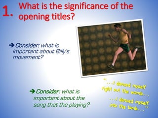 Billy Elliot - Setting the Scene | PPT