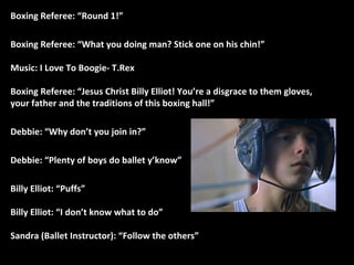 Billy Elliot Transcript | PPT
