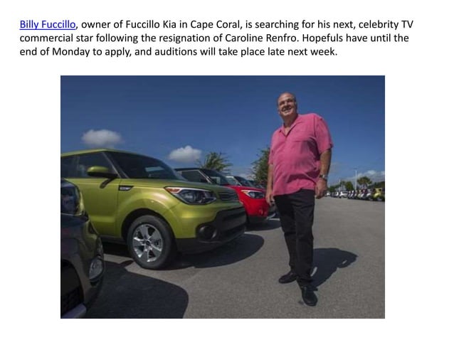 Billy fuccillo launches search for 'next caroline' kia commercial ...