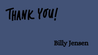 Billy Jensen - A Senior Producer | PPT