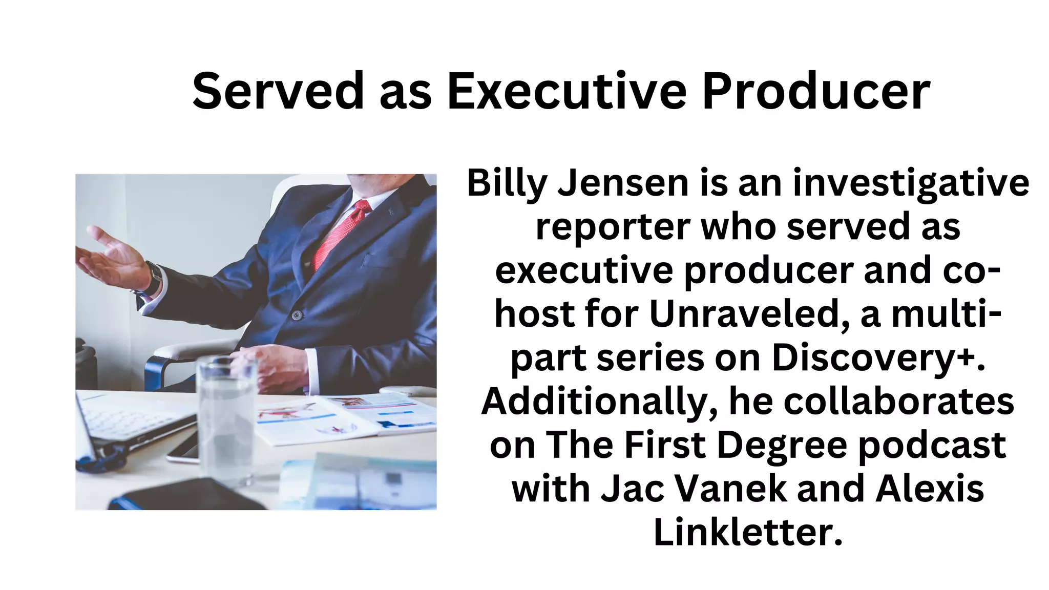 Billy Jensen - Famous Investigative Journalist | PPT