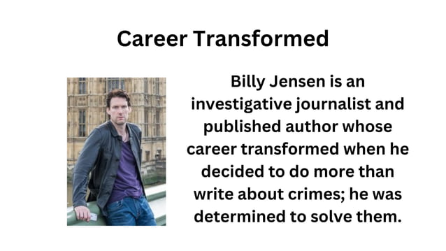Billy Jensen - Famous Investigative Journalist | PDF