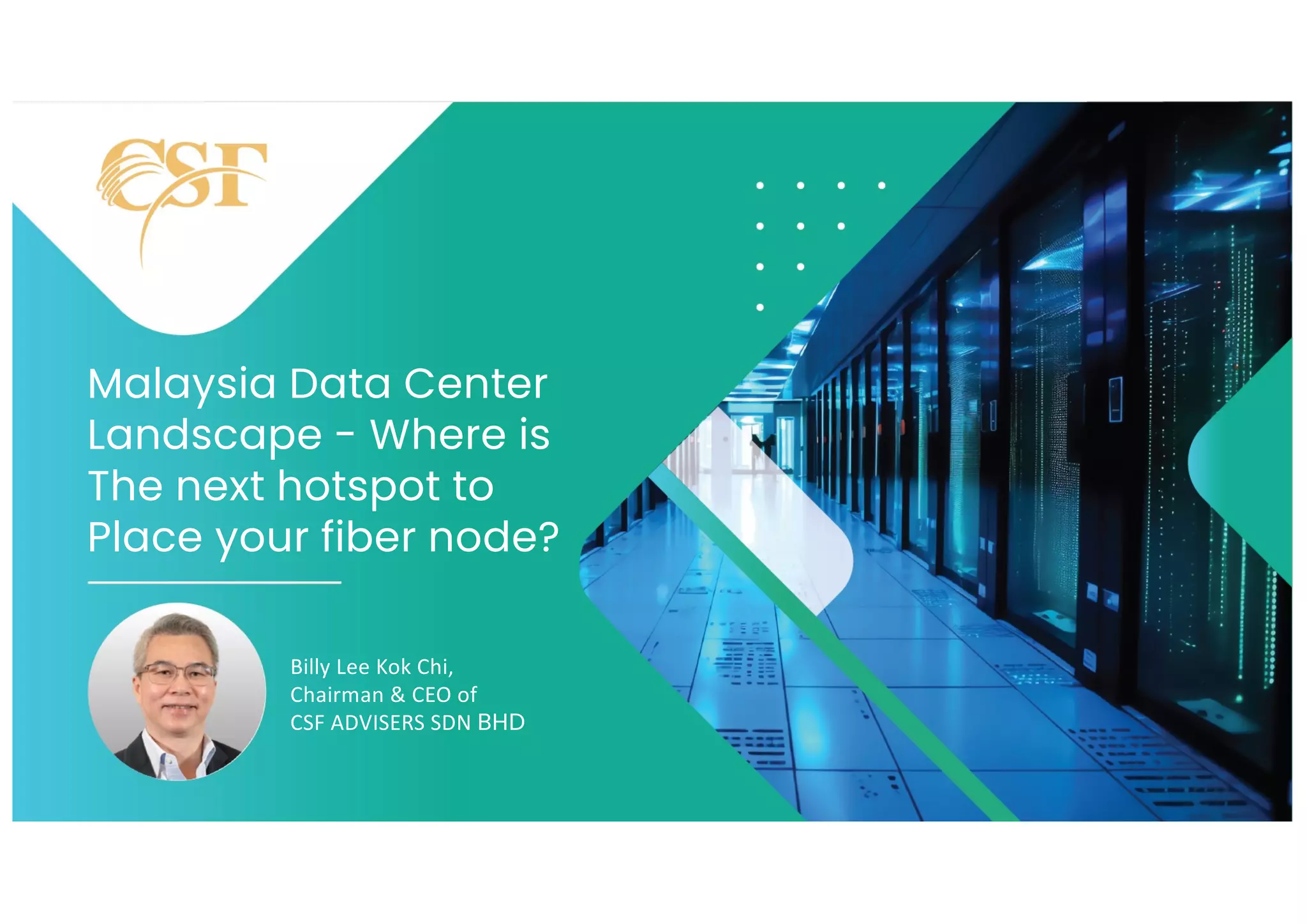 Malaysia Data Center Landscape, Where is the next hotspot to place your ...