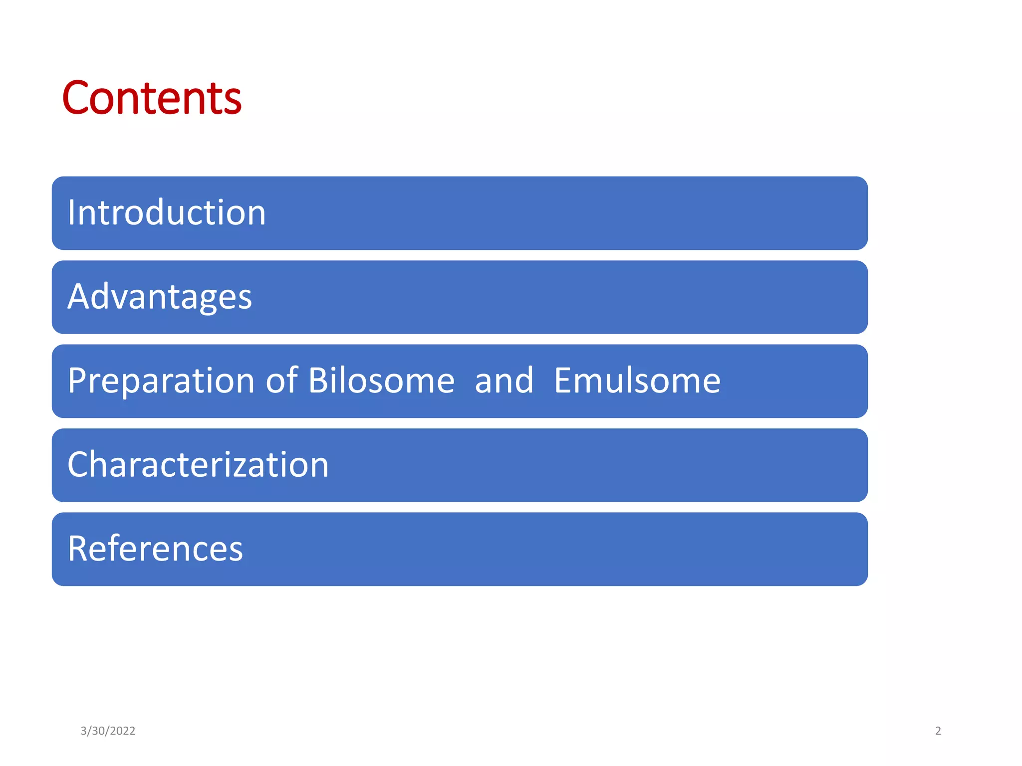 Bilosomes and emulsomes.pptx
