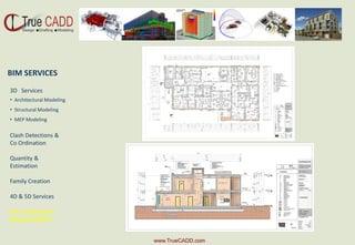 Revit BIM Engineering Solutions by TrueCADD | PPT