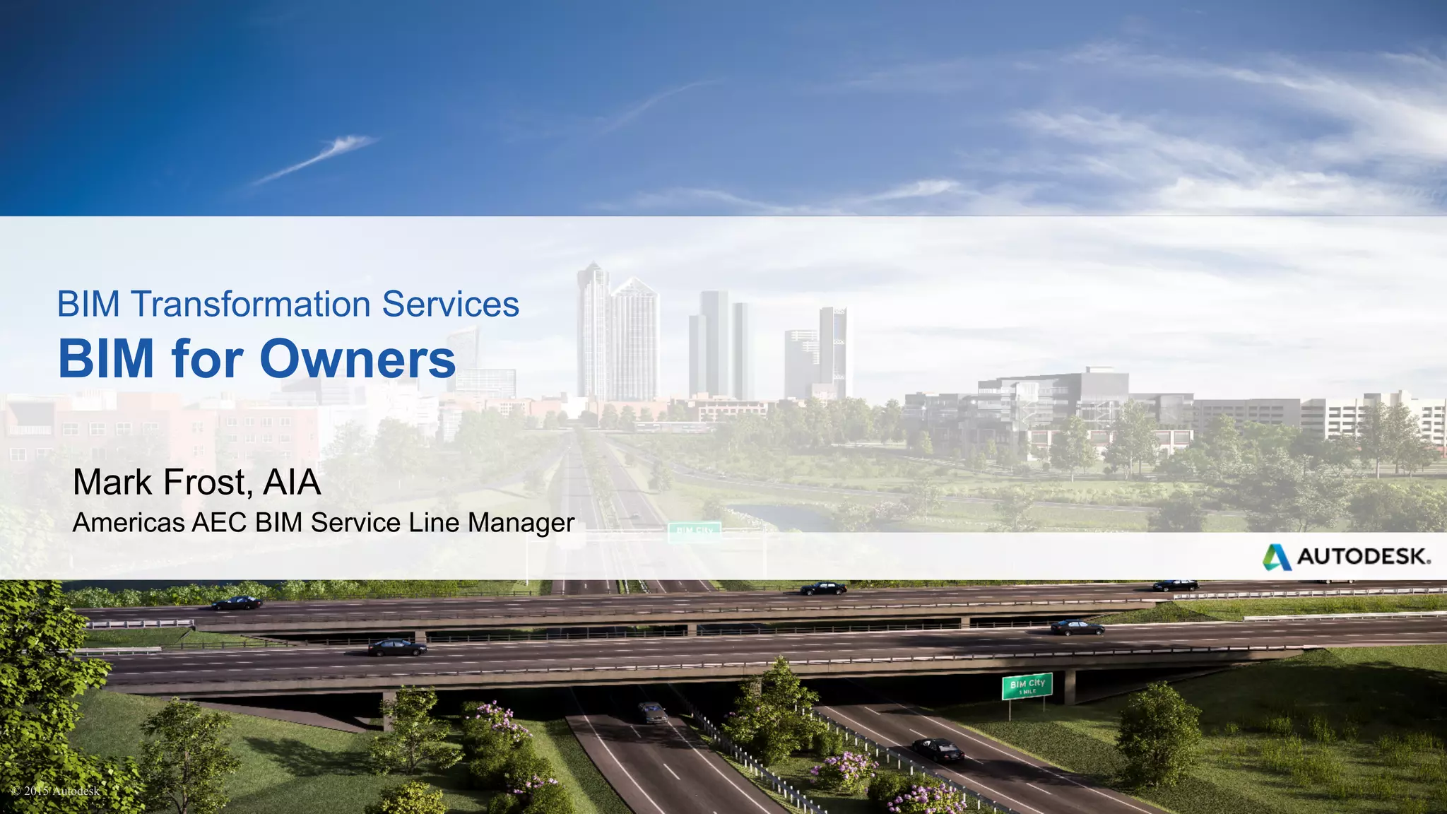 BIM for Owners - Mark Frost | PDF