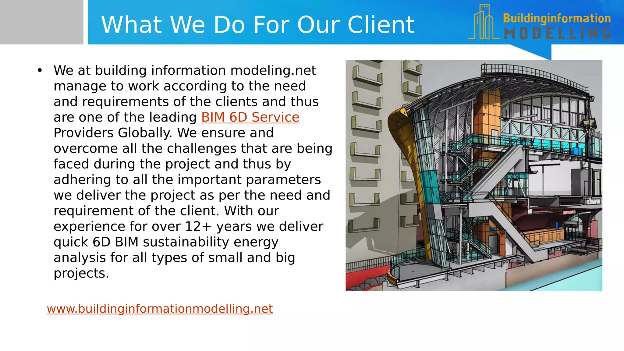 BIM 6D SERVICES - Building Information Modelling | PPT