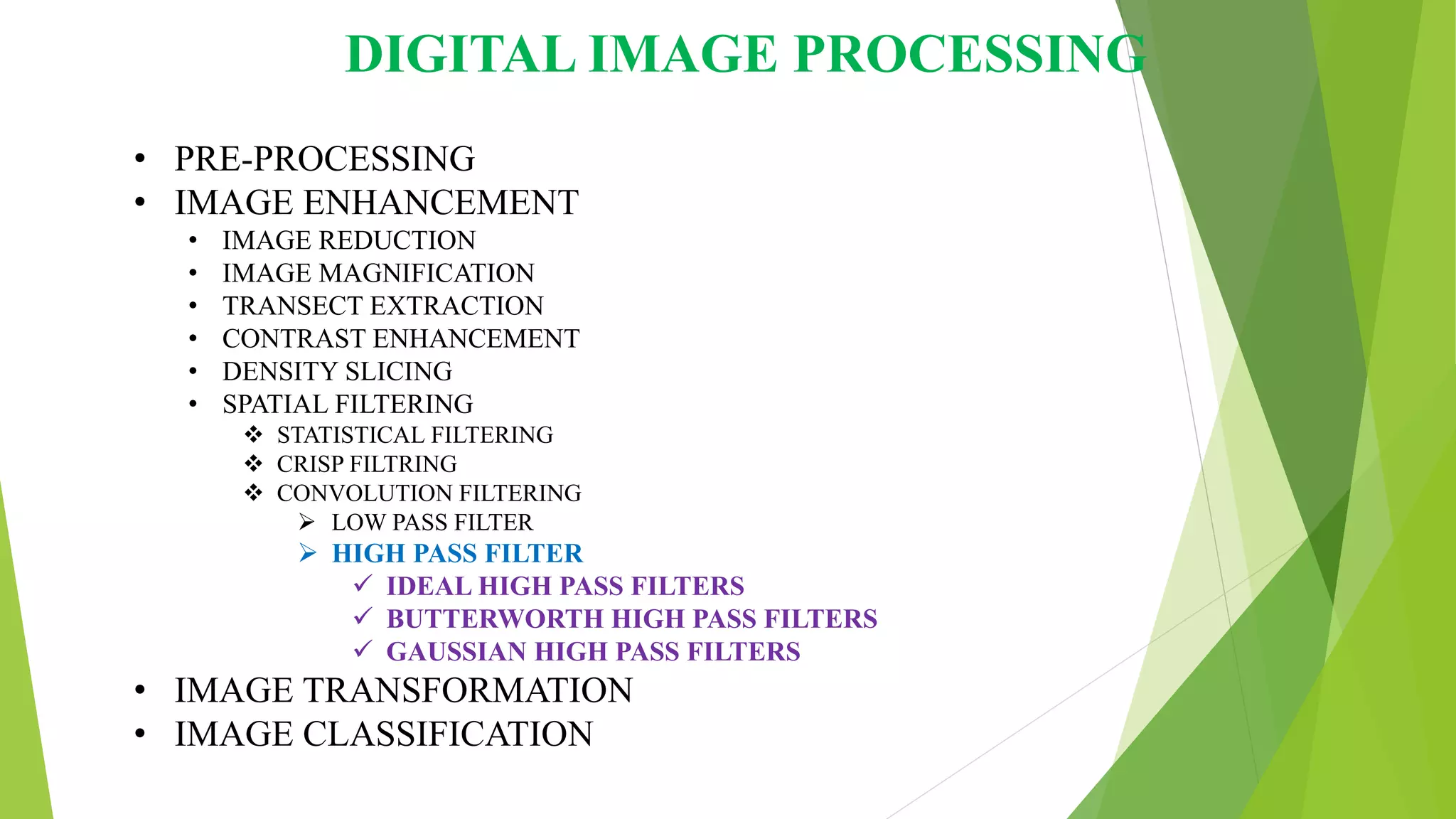 HIGH PASS FILTER IN DIGITAL IMAGE PROCESSING | PPTX