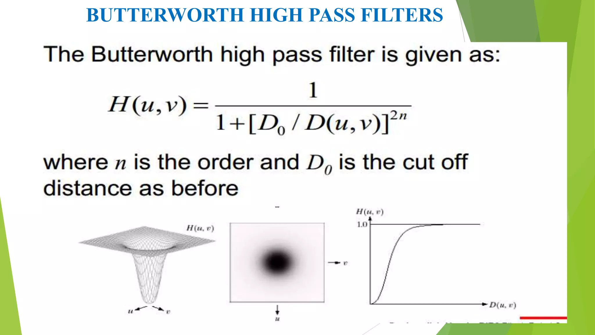HIGH PASS FILTER IN DIGITAL IMAGE PROCESSING | PPTX