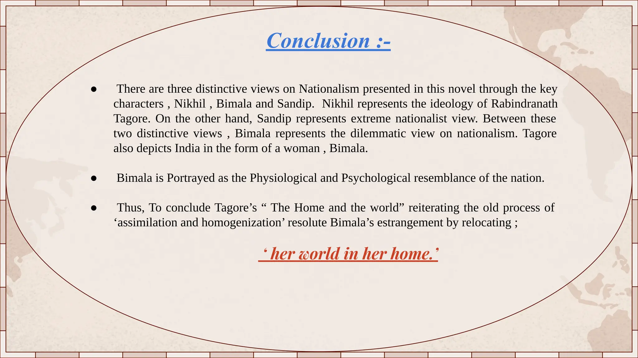 Bimala's journey of Self - discovery in Tagore’s 'The Home and the ...