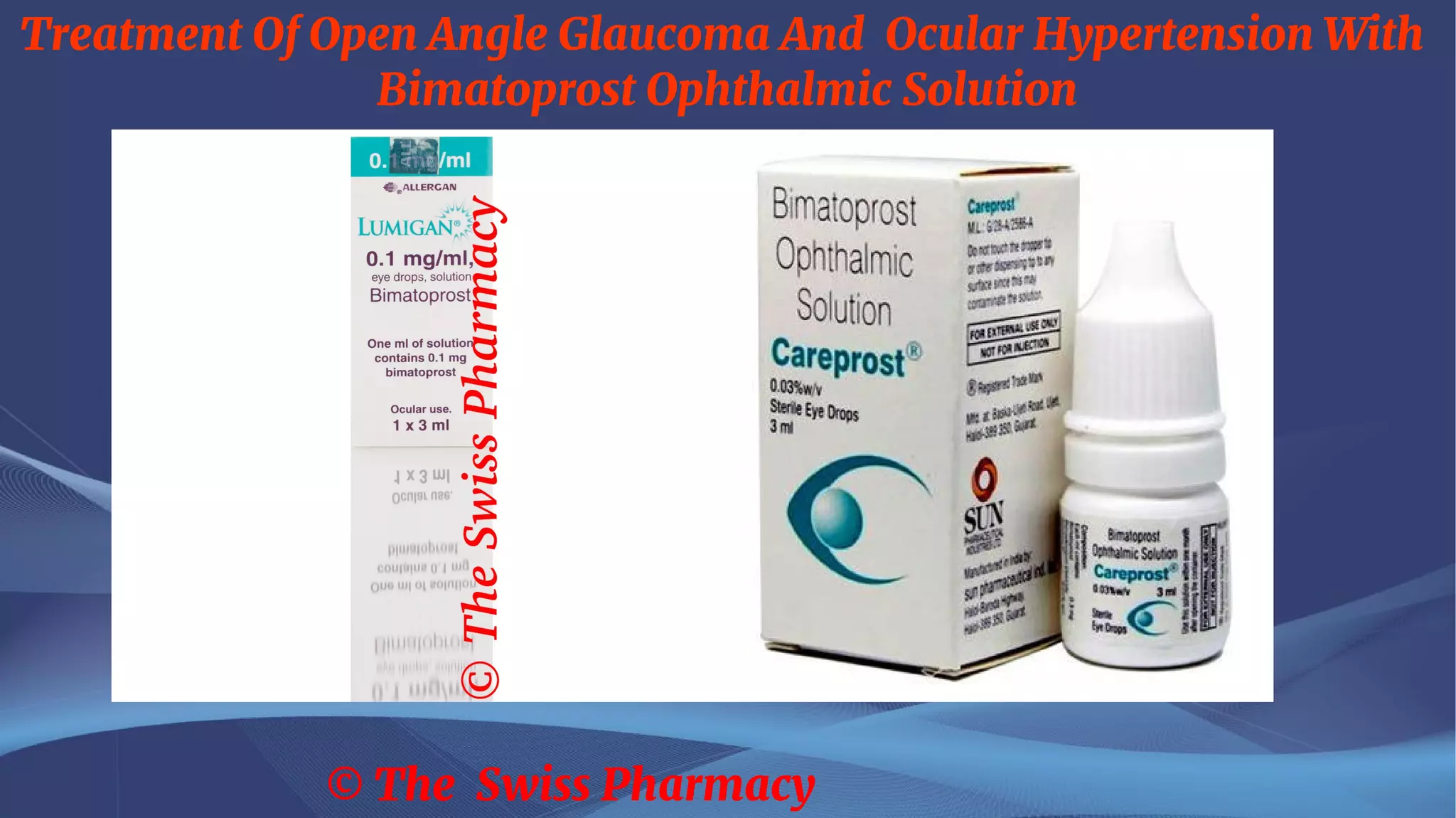 Treatment Of Open Angle Glaucoma And Ocular Hypertension With ...