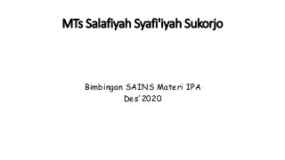Bimbingan Biologi olimpiade MTs Salafiyah Syafi'iyah Putra (Des'2020 ...