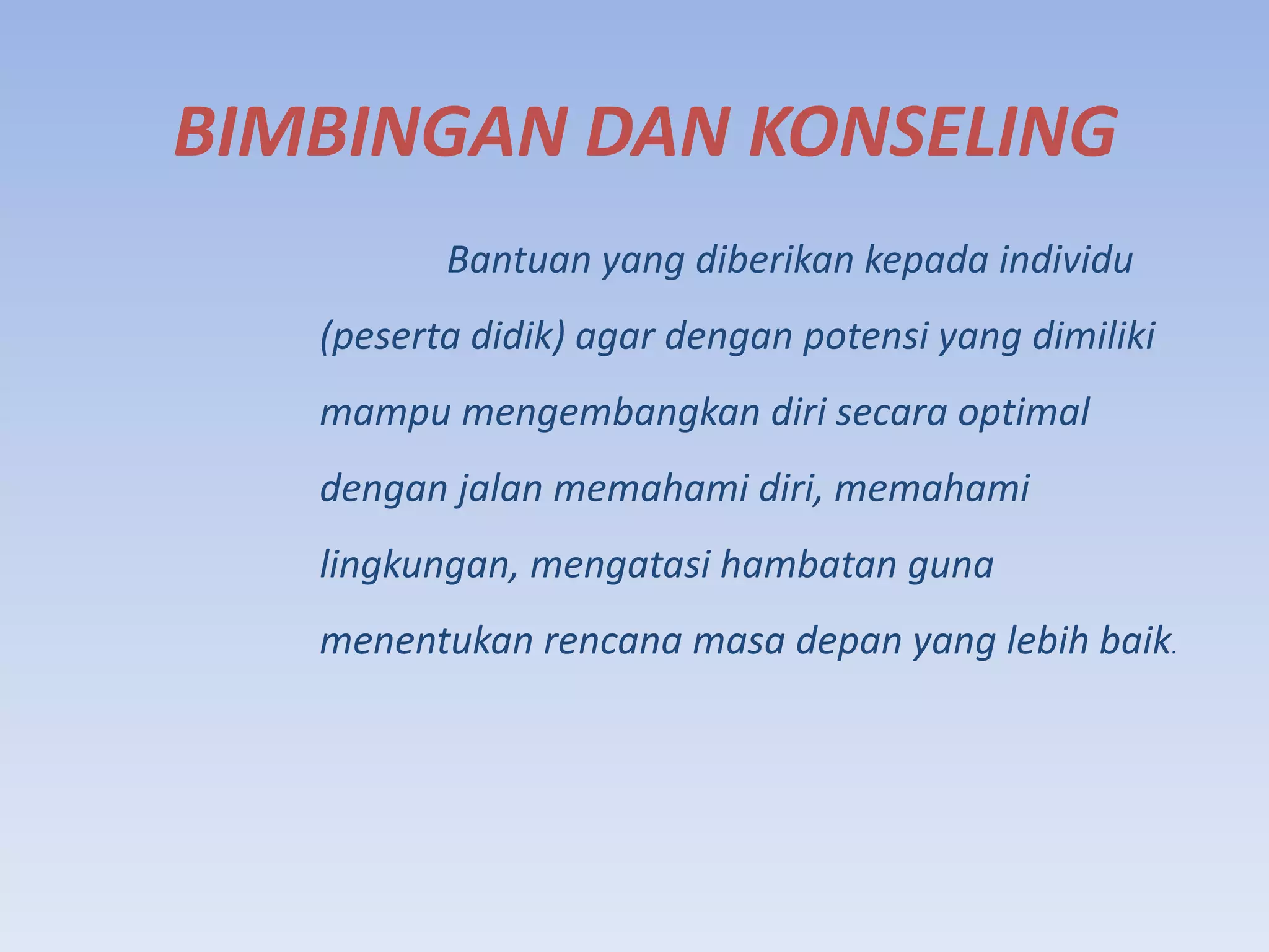 Bimbingan dan konseling | PPTX