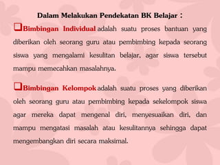 Konsep Bimbingan dan Konseling Belajar di Sekolah | PPTX
