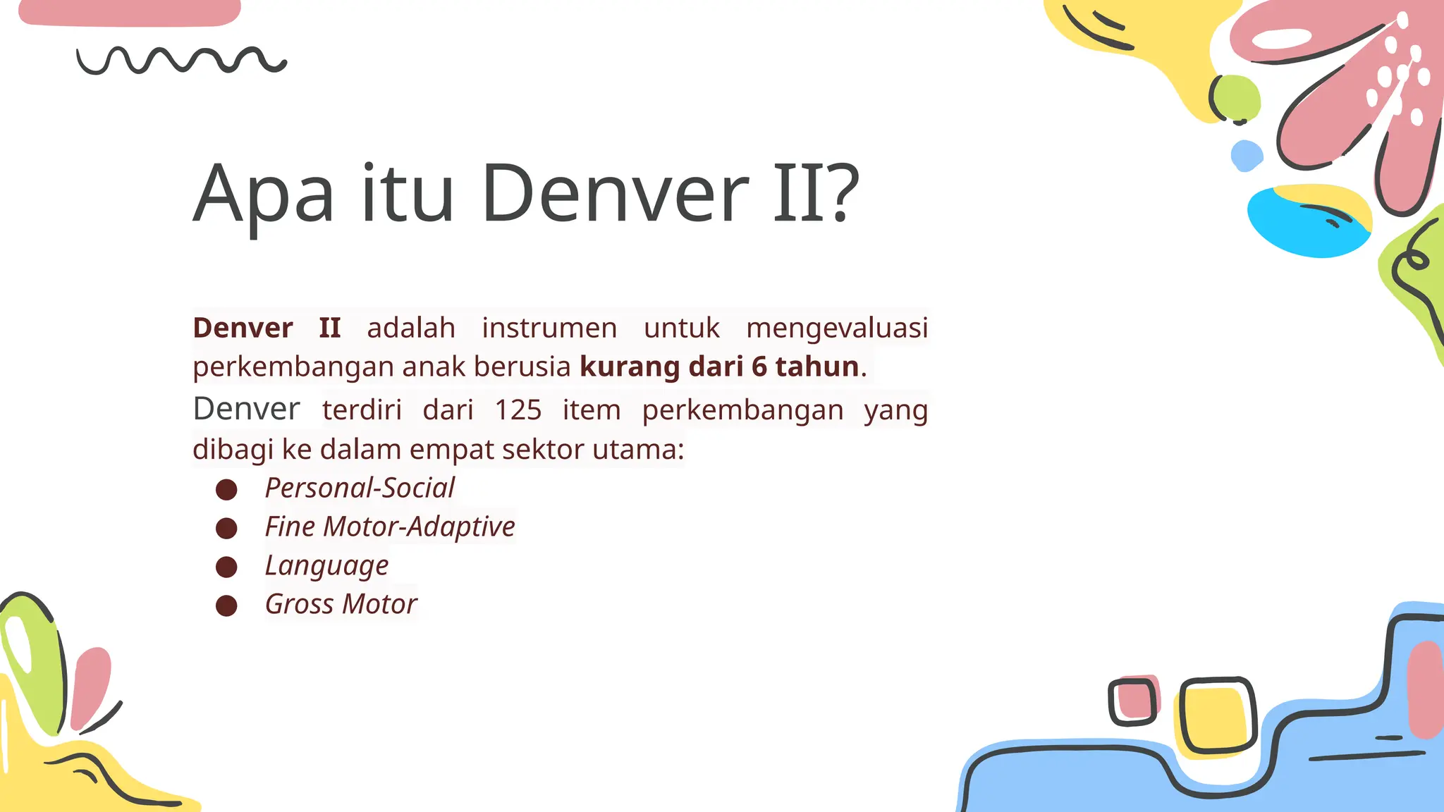Imunisasi, denver, & kurva untuk belajar | PPTX