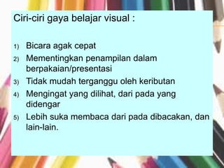 Power Point Gaya Belajar | PPTX