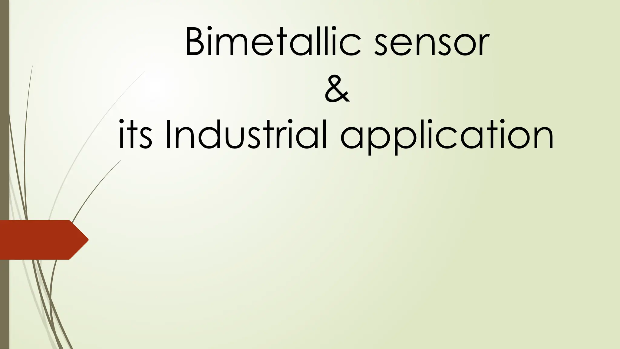 Bi metala temperature element measurement.pptx