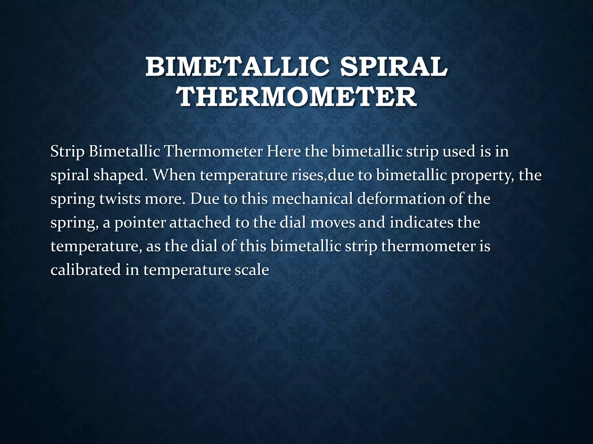 What Is Bimetallic thermometer | PPTX