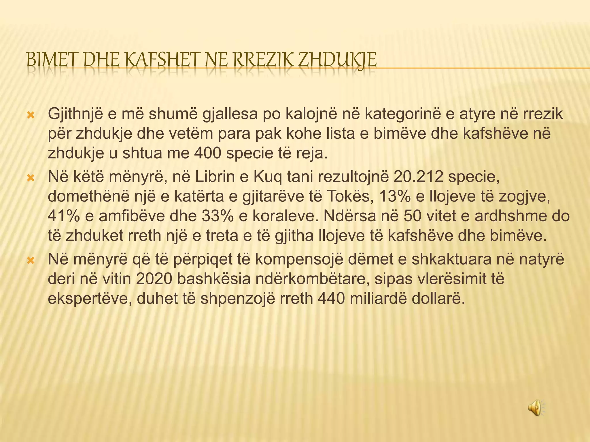 Bimet dhe kafshet ne rrezik zhdukje | PPTX