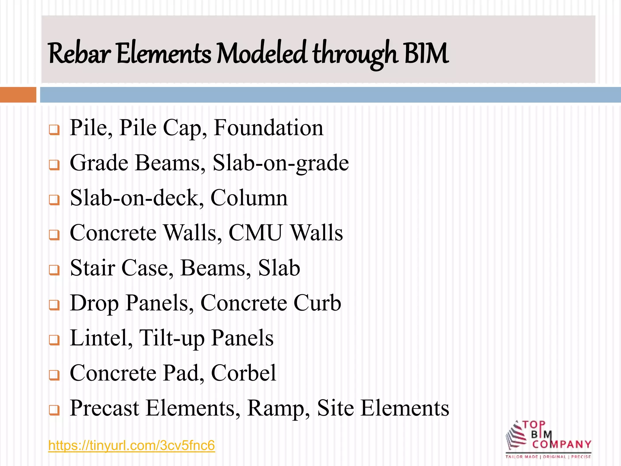 BIM for Rebar Shop Drawings & Reinforcement Detailing | PPTX