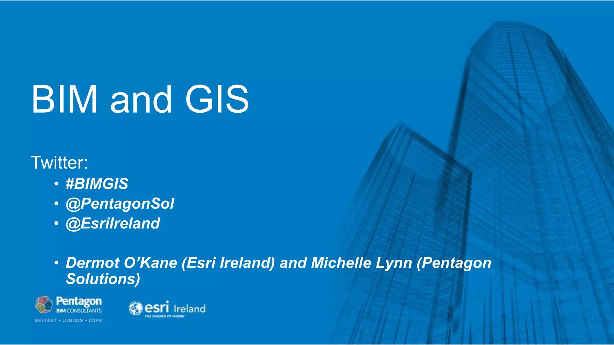 Integrating BIM & GIS - Closing the Data Loop, September 2019 | PDF