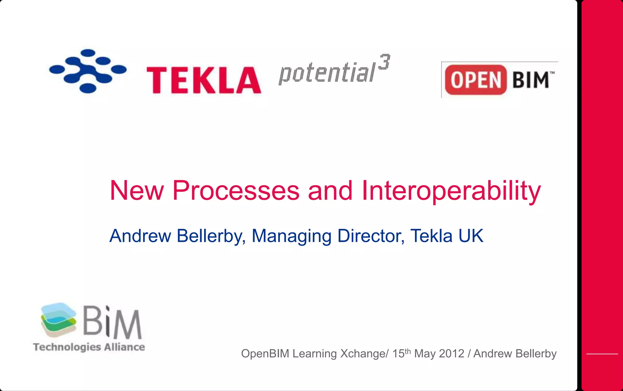 BIM Interoperability - Andrew Bellerby | PPT