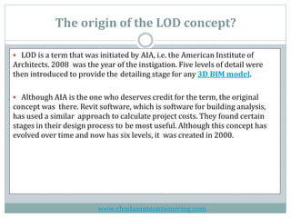 BIM Modeling In Detailed With Different Levels Of Details (LOD) | PPTX