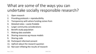 BIMS7100-2023. Social Responsibility in Research | PPTX