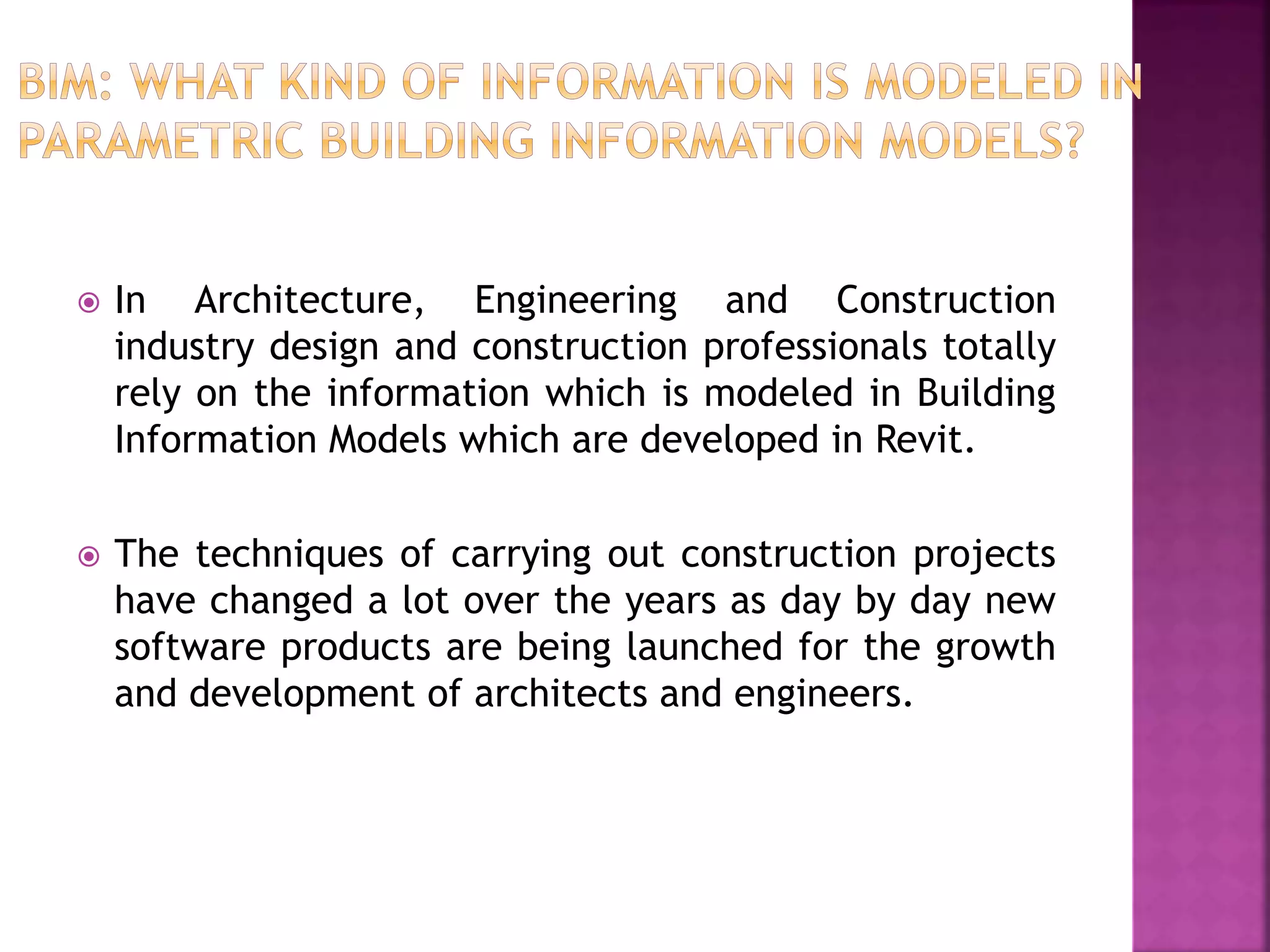BIM: What kind of information is modeled in Parametric Building Information Models? | PPT