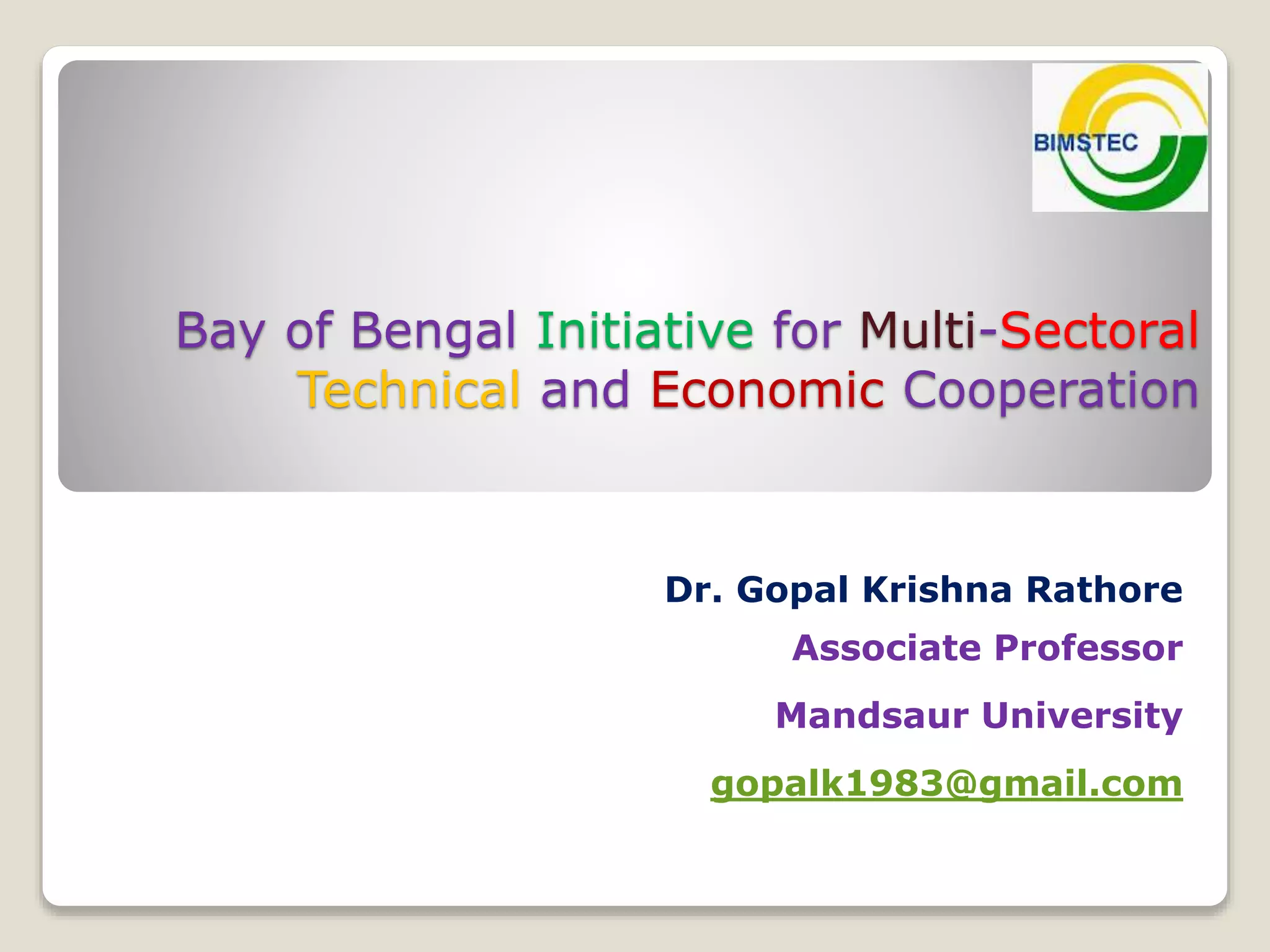 Bay of Bengal Initiative for Multi-Sectoral Technical and Economic ...