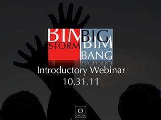 BimStorm Intro | PPT