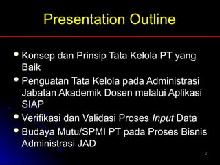 Bimtek Penguatan Tata Kelola Jabatan Akademik Dosen.pptx