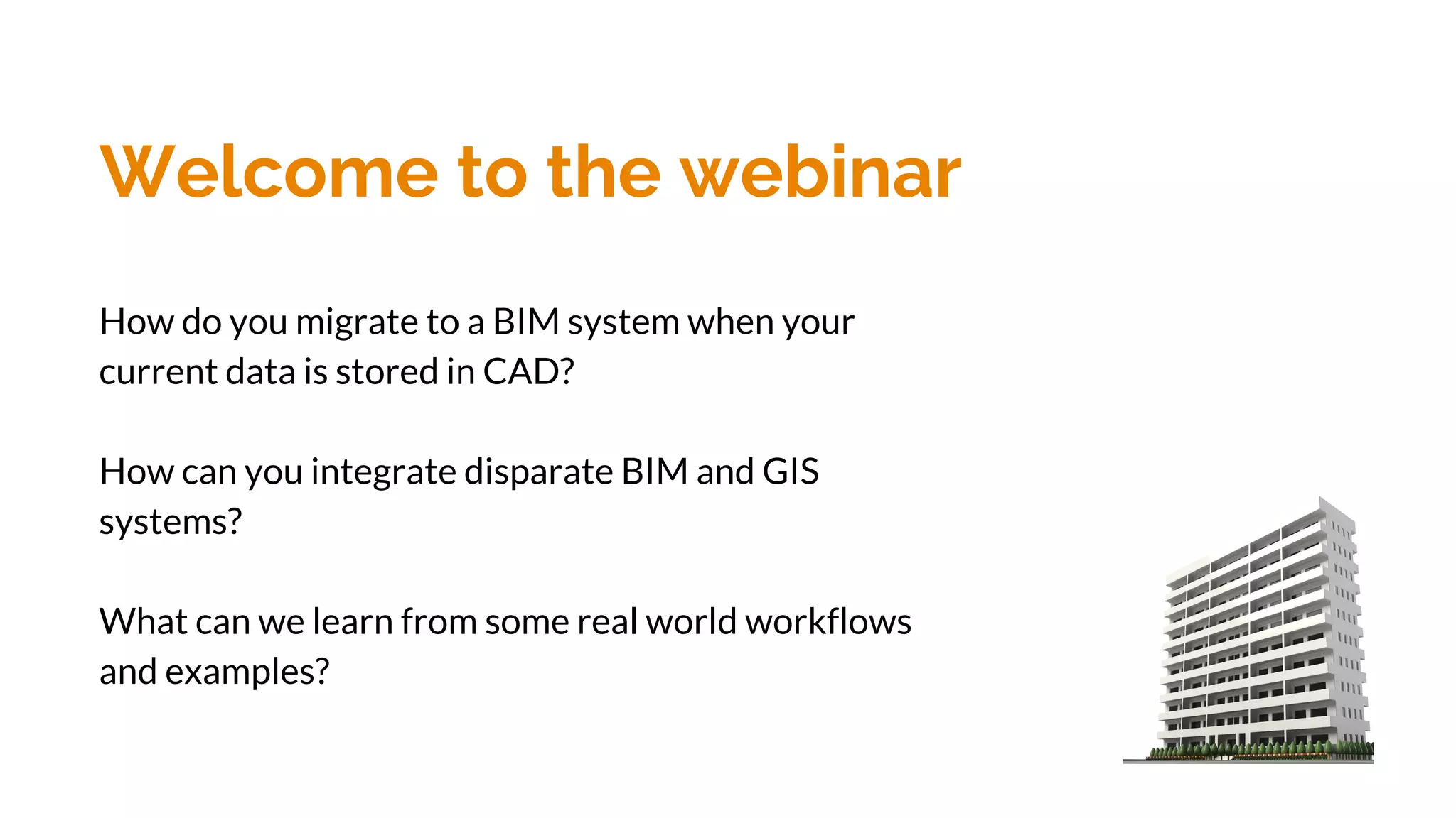 BIM Workflows: How to Build from CAD & GIS for Infrastructure | PPT
