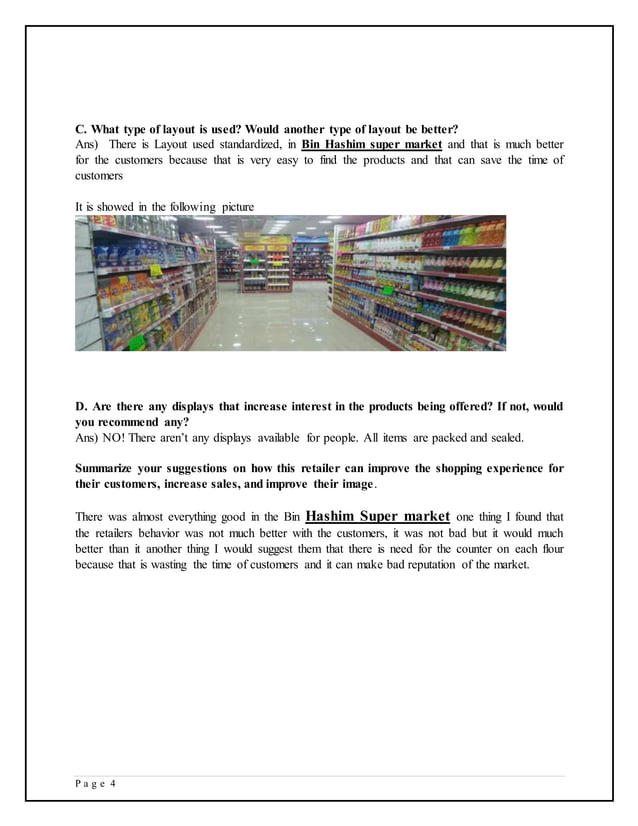 Go to a store of your choice and evaluate the store layout, design and ...