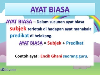 Binaan Ayat Biasa dan Songsang.pptx