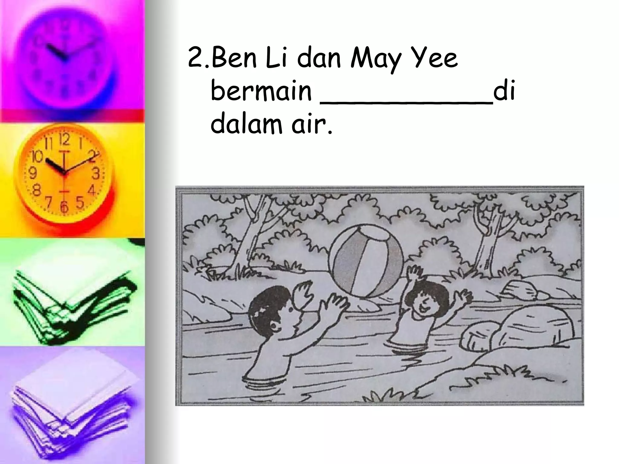 Berkelah di tepi sungai | PPT