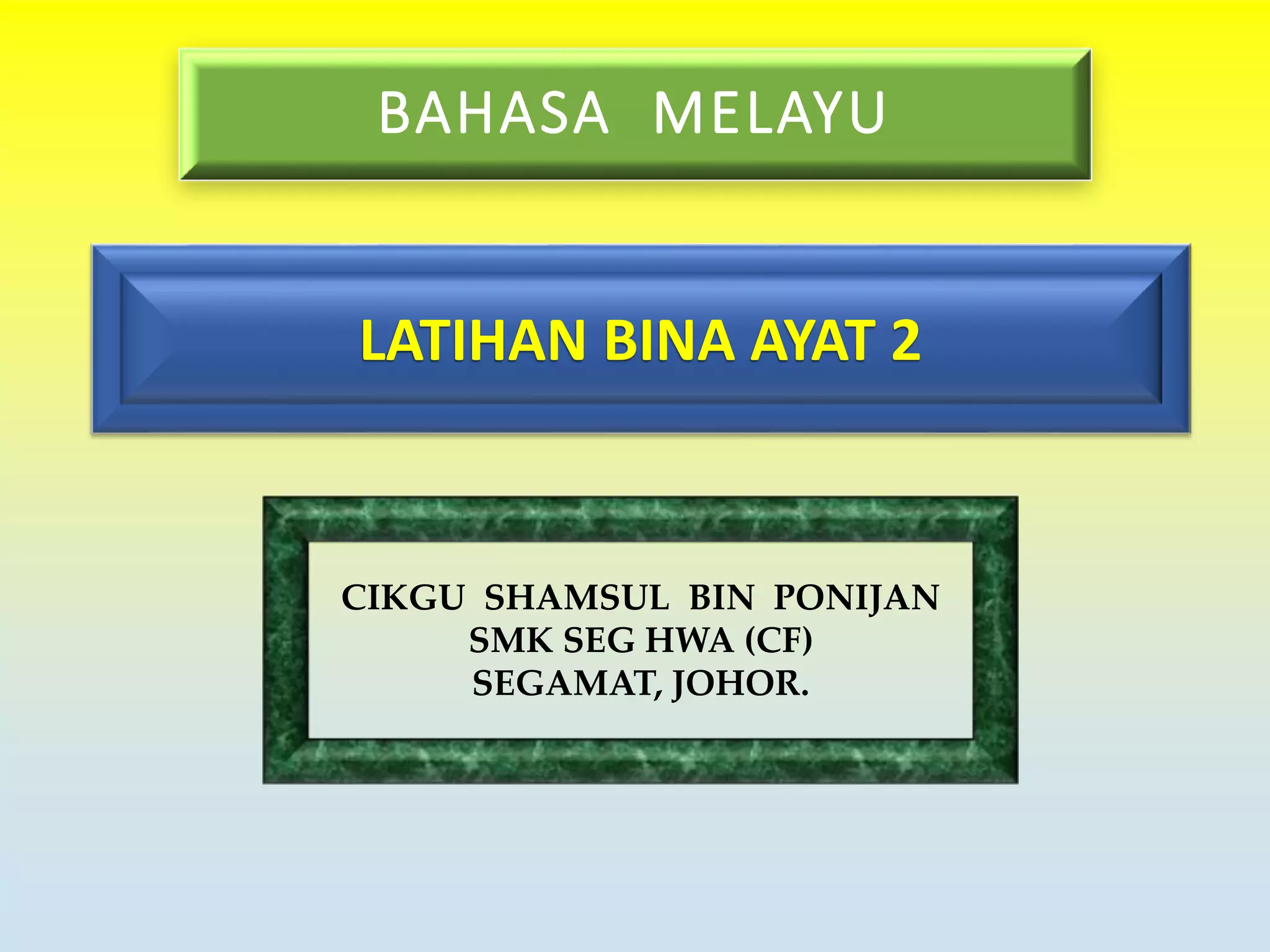 BINA AYAT 2 - LATIHAN | PPT