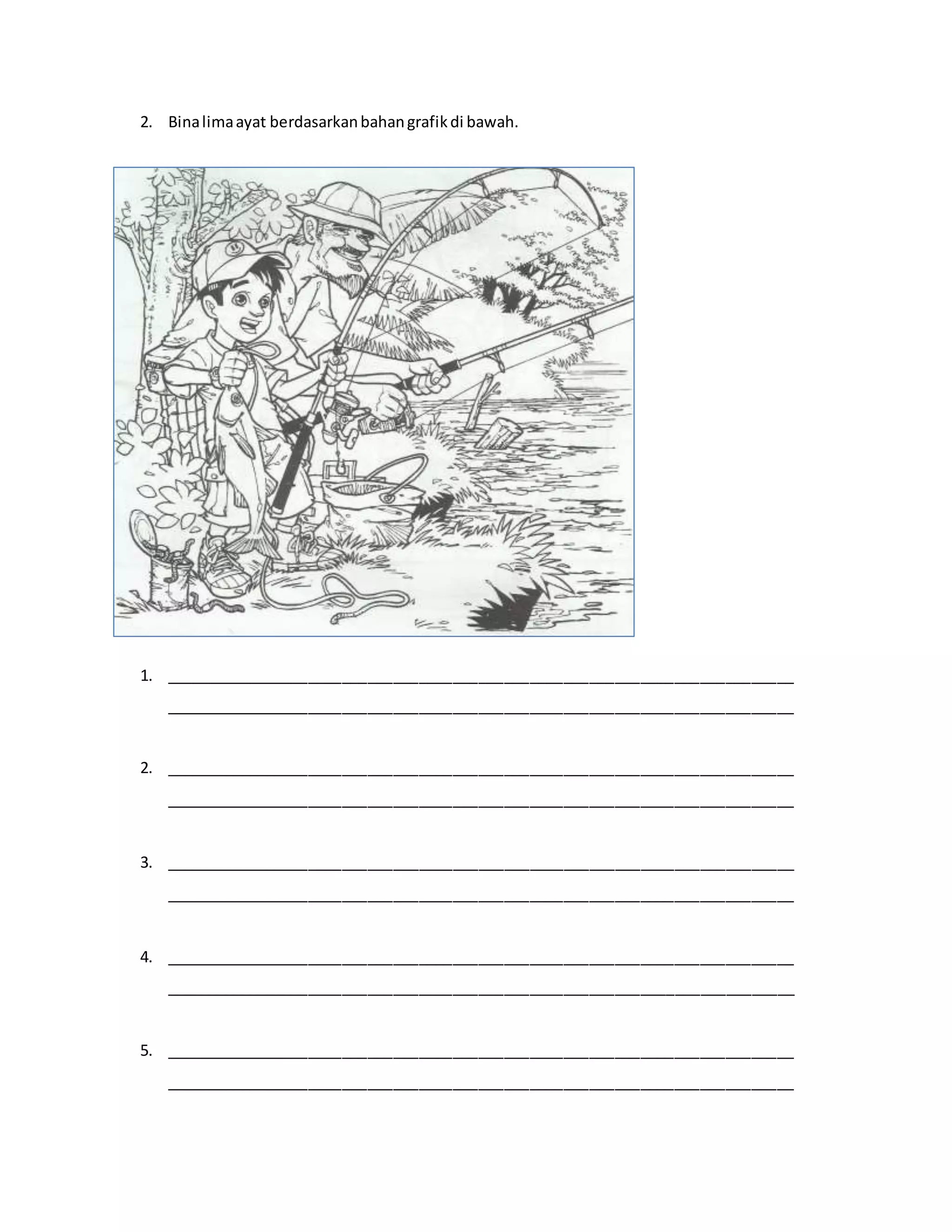 Bina lima ayat berdasarkan bahan grafik yang diberi. | DOCX