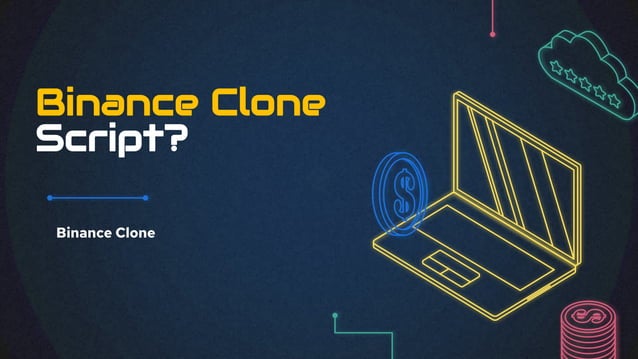 Binance Clone Script | PPT | Free Download
