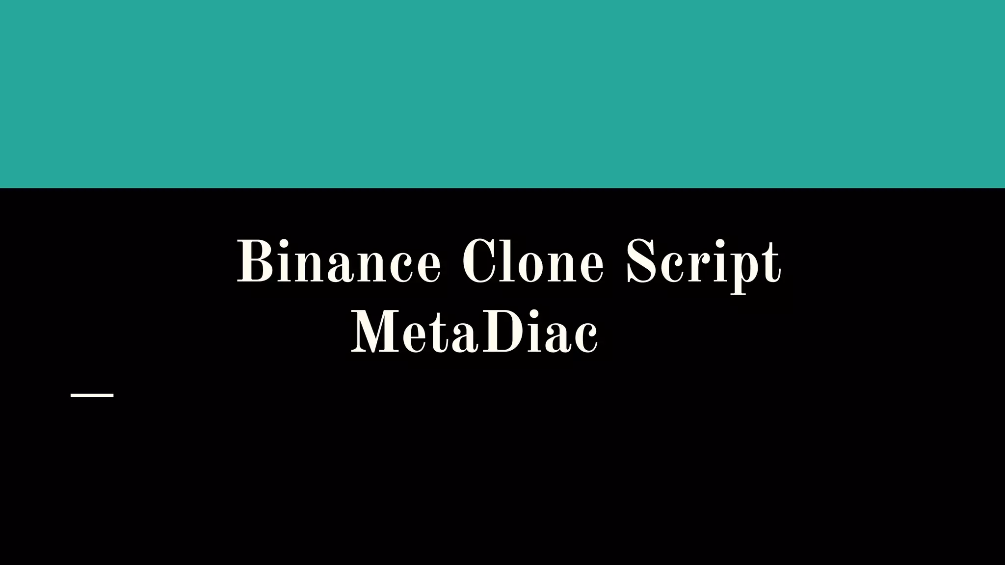 Binance Clone Script .pptx