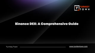 Binance DEX A Comprehensive Guide.pdf