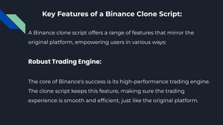 Binance Clone Script: Exploring What, How, and Why.pdf