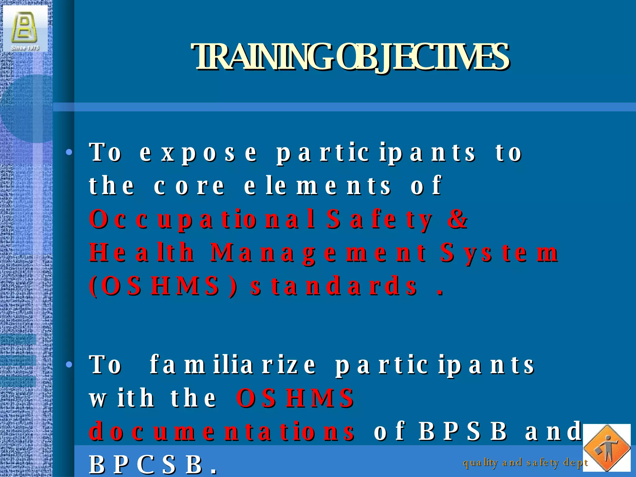 BINAPURI OSH Management System Awareness Training | PPT