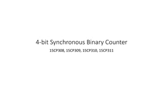 4 bit Binary counter | PPTX | Consumer Electronics | Technology & Computing