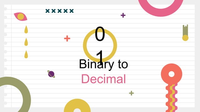 Binary To Decimal Pptx
