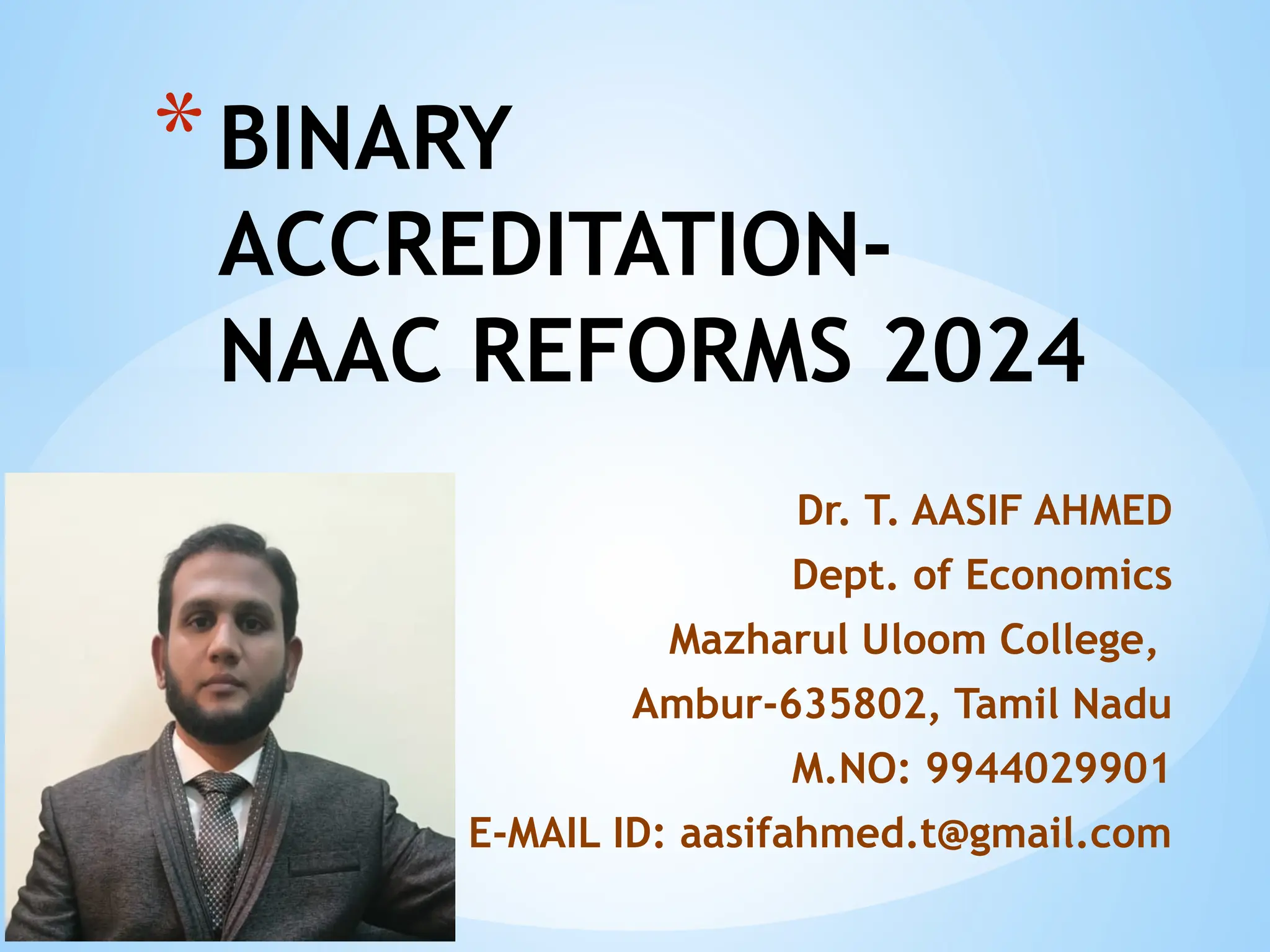 Binary Accreditation- NAAC Reforms 2024.pptx